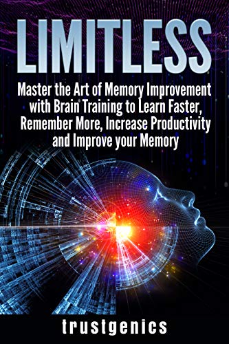 [FREE] Limitless: Master the Art of Memory Improvement with Brain Tr / Twitter