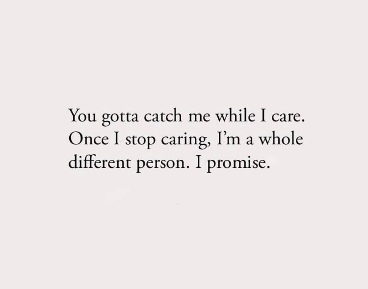 Catch Me Quotes