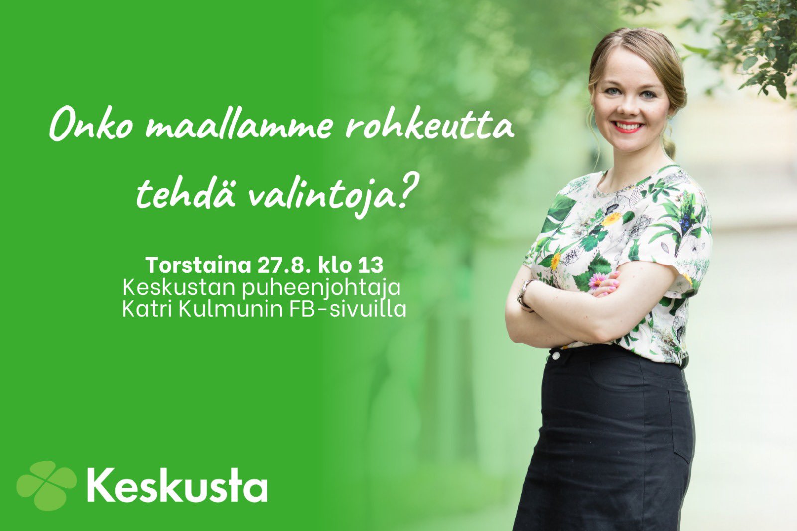 Katri Kulmuni on Twitter: "Onko maallamme rohkeutta tehdä valintoja? 27.8. klo 13 Suomen ...