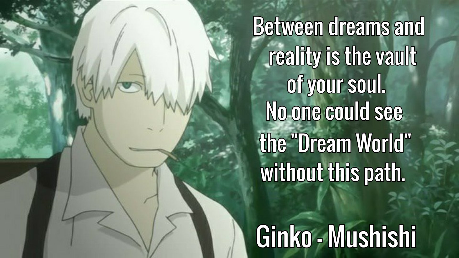Mushishi Quotes