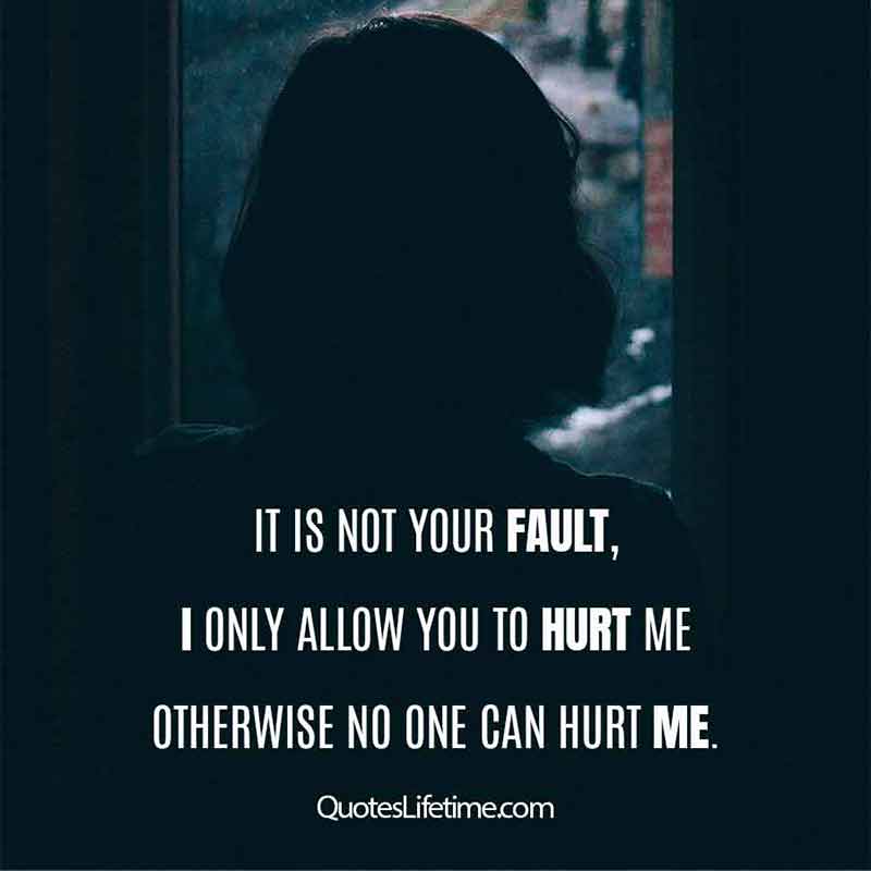 You Hurt Me Quotes For Her