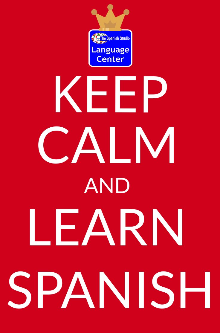 Keep Calm And Learn Spanish