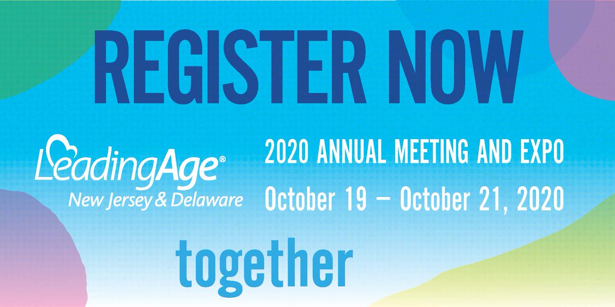 LeadingAge New Jersey & Delaware statewide association of not-for ...