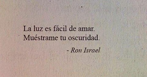 Frases De Oscuridad Y Luz Tumblr