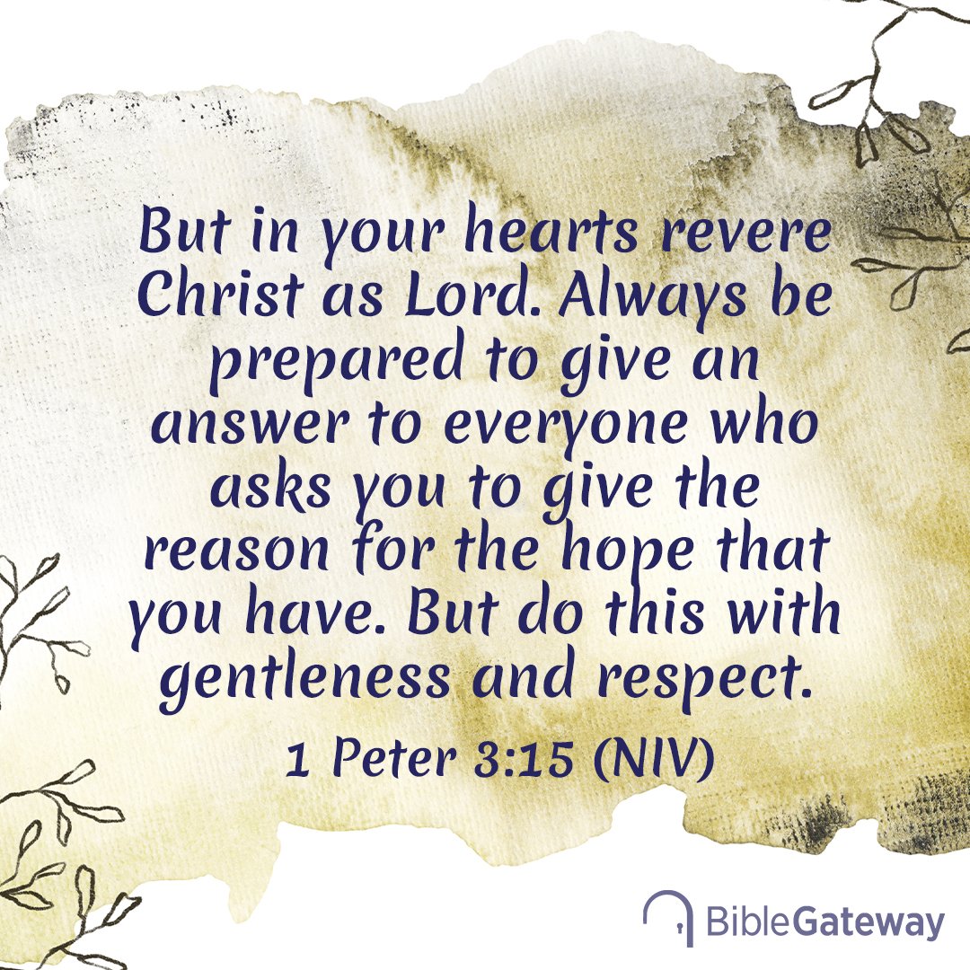 Bible Gateway on Twitter: "But in your hearts revere Christ as Lord ...