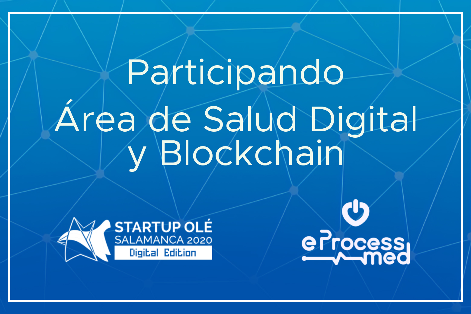 E Process Med on Twitter: "Participando del Startup Olé Salamanca 2020 realizado por @Startupole ...