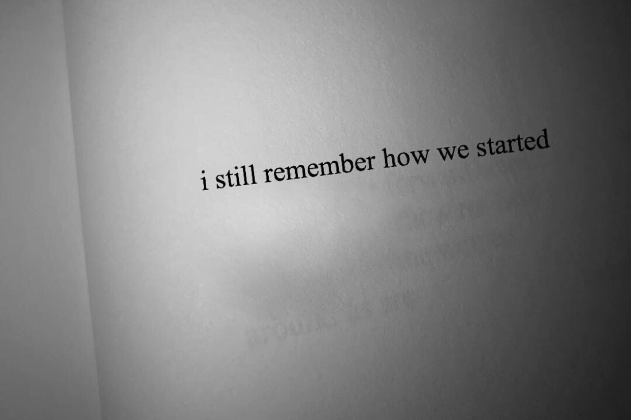 I Still Remember How We Started Talking
