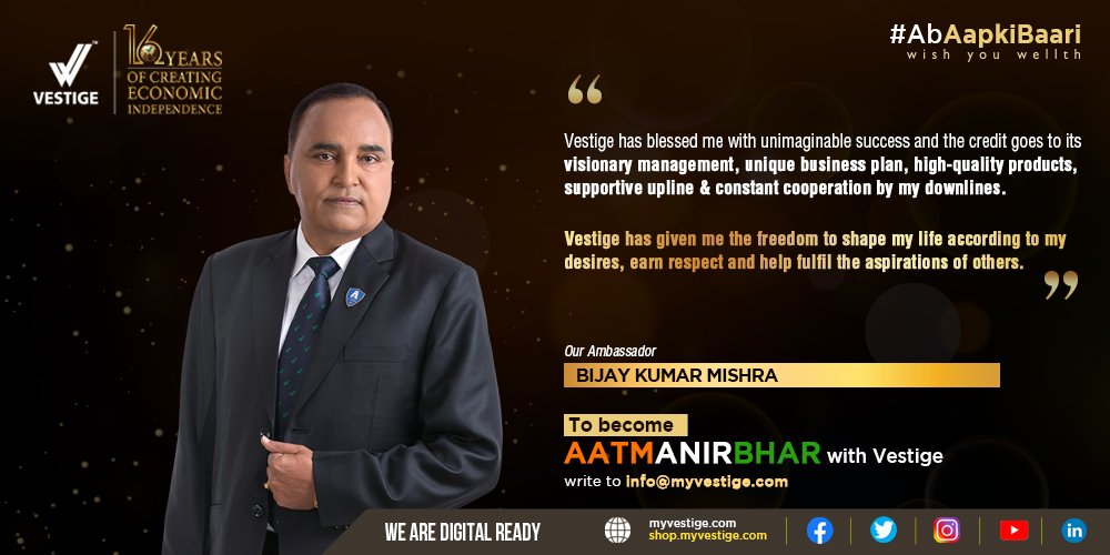 Vestige Marketing on Twitter: "Mr Bijay Kumar Mishra worked relentlessly towards his life goals ...