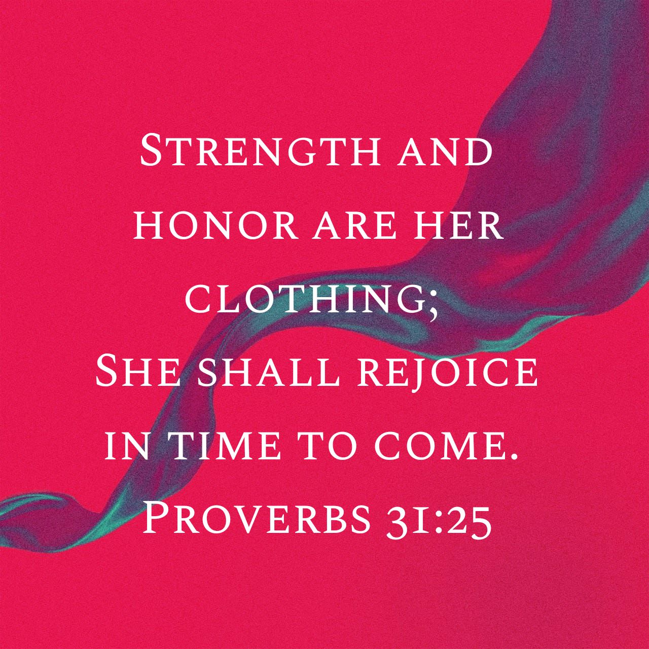 Proverbs 31:25 Kjv