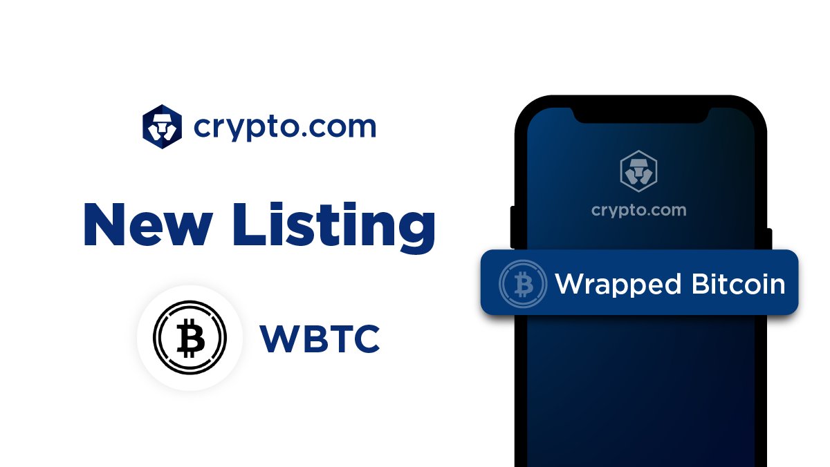 Crypto.com on Twitter: "Wrapped Bitcoin $WBTC is now listed on the https://t.co/vCNztABJoG App 🔔 ...