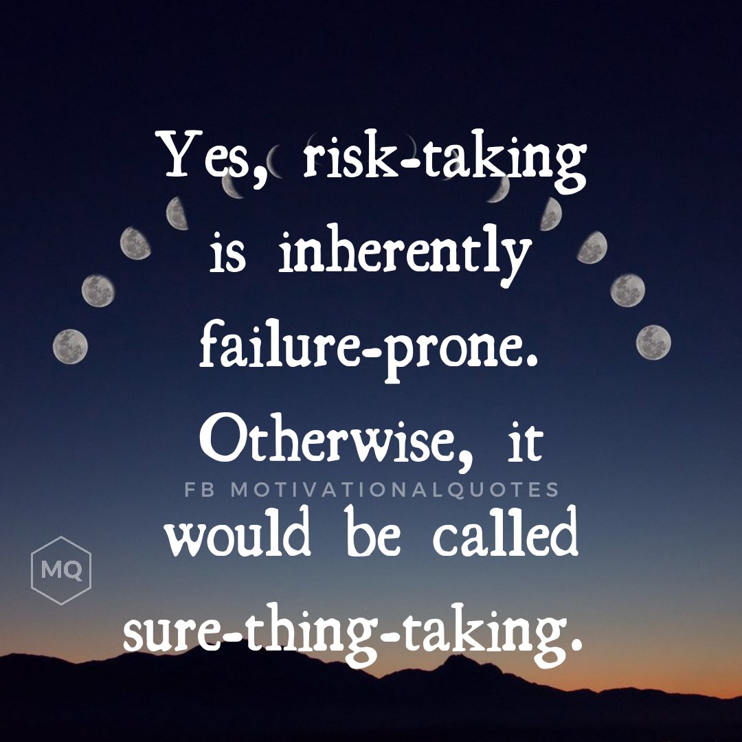 Risk Taking Quotes