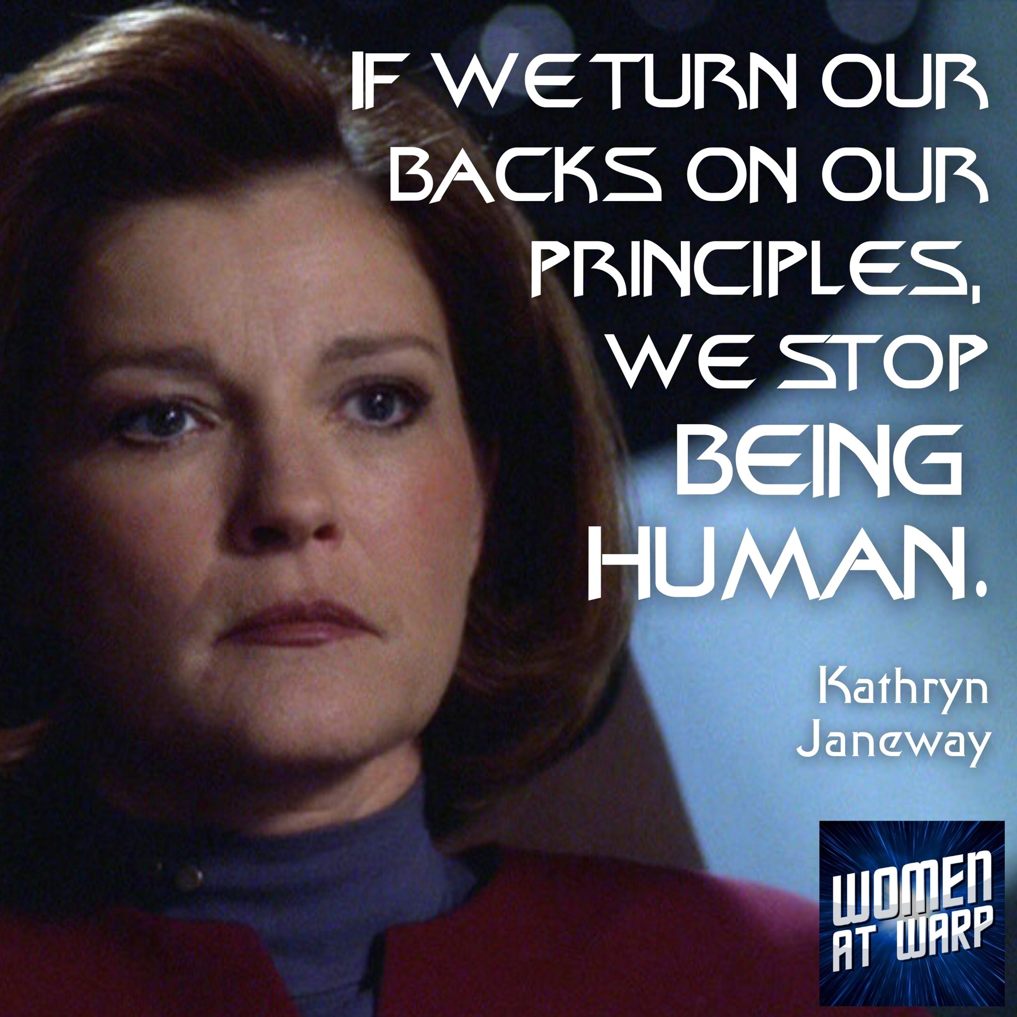 Janeway Quotes Humans Of Star Trek Kathryn Janeway (Daily Star Trek