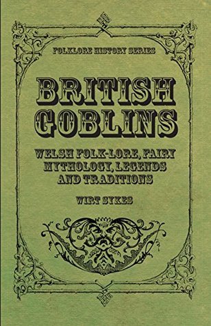 {Ebook EPUB PDF {Download} British Goblins - Welsh Folk-Lore, Fairy My / Twitter