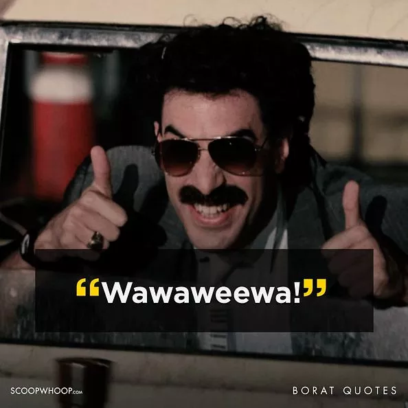 Borat Movie Quotes