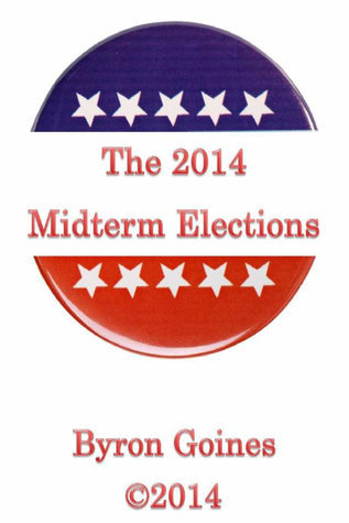 {Ebook EPUB PDF {Download} The 2014 Midterm Elections by Byron Goines / Twitter