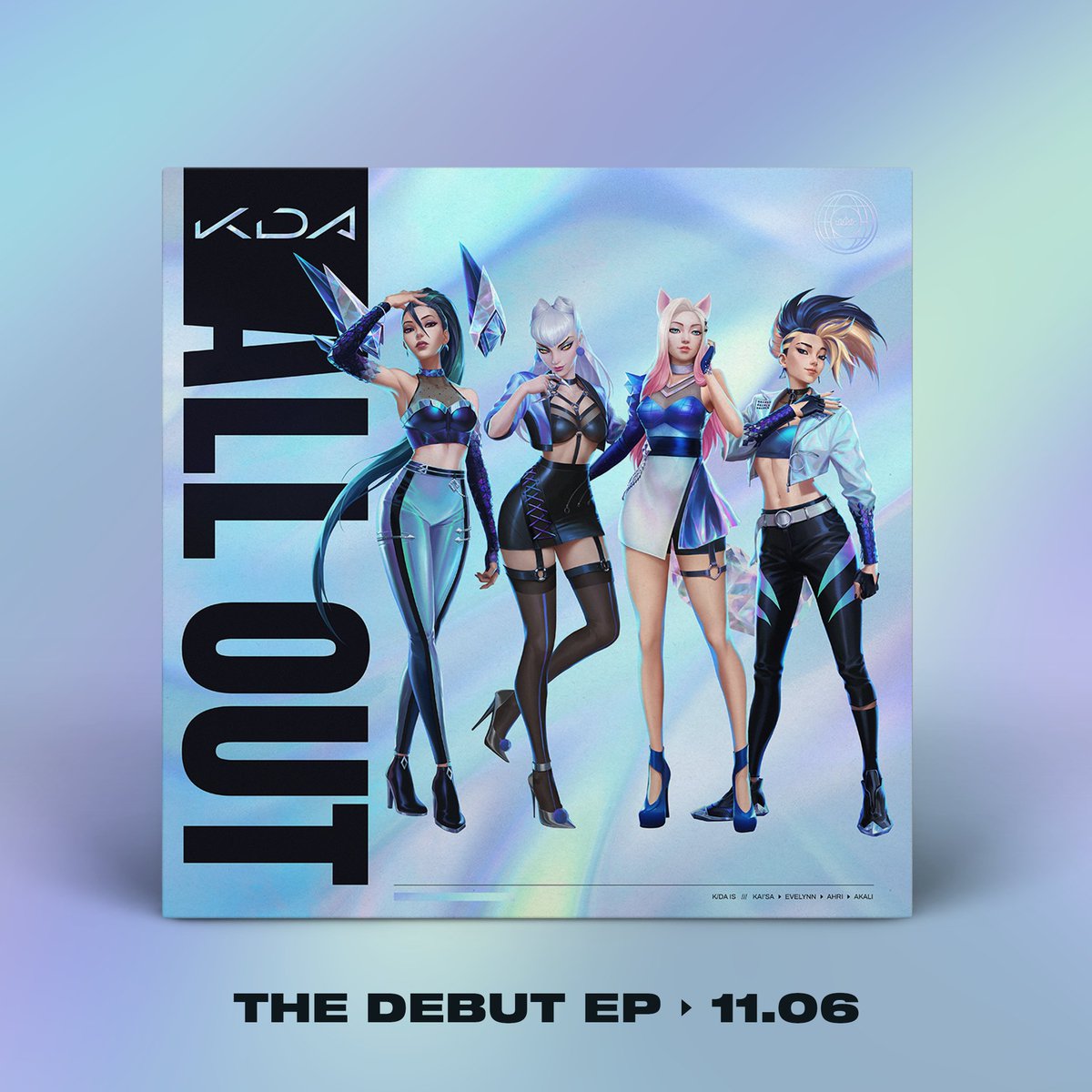 K/DA DEBUT EP [ALL OUT] // STREAM ON 11.06.2020 | NEW SONG TO BE ...