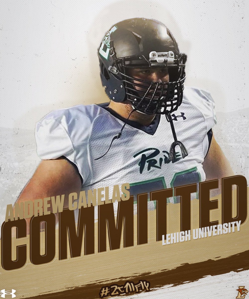 2021 3* OT Andrew Canelas commits to Lehigh : r/CFB