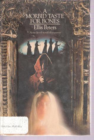 {Ebook EPUB PDF {Download} A Morbid Taste for Bones by Ellis Peters ...