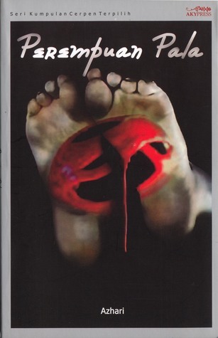 {Ebook EPUB PDF {Download} Perempuan Pala by Azhari Aiyub / Twitter