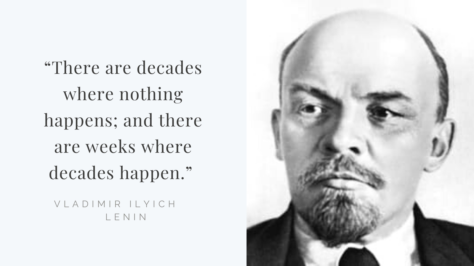 Vladimir Ilyich Lenin Quotes