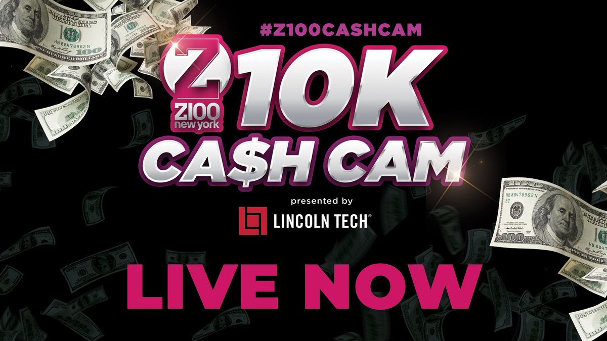 Z100 New York on Twitter: "Happening NOW our #Z100CashCam presented by ...