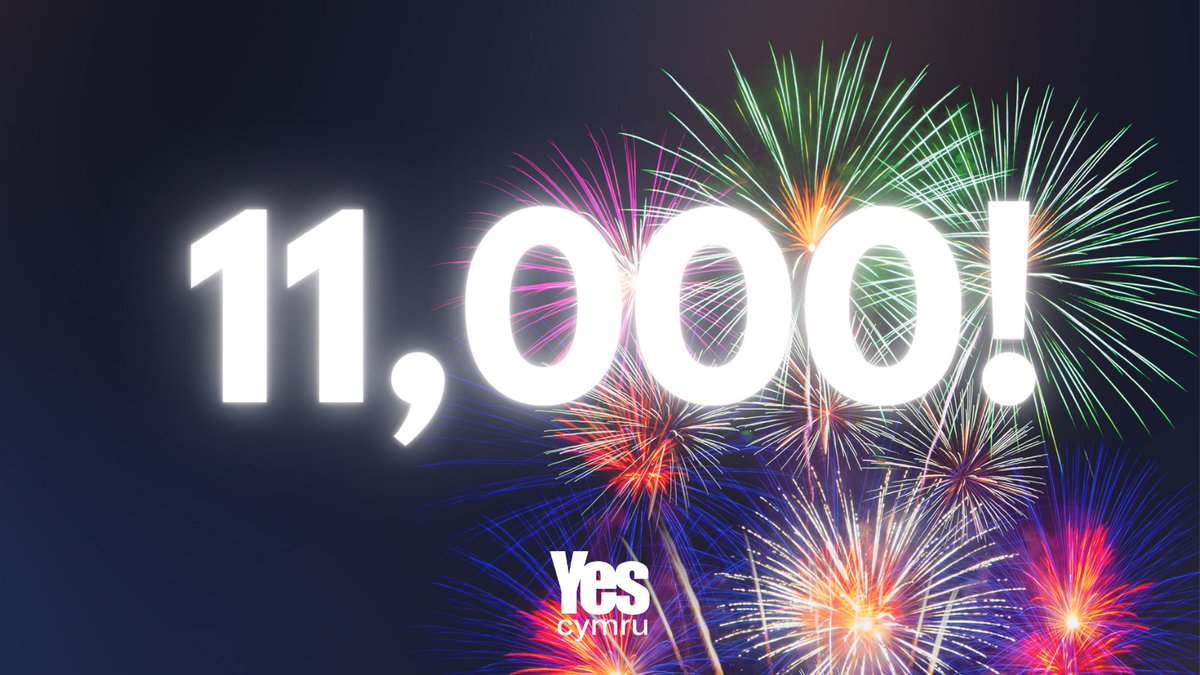 YesCymru reaches 11,000 members. : r/Wales