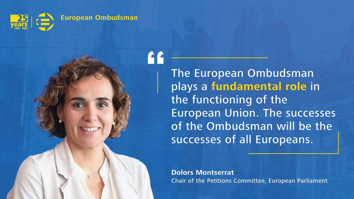 "The European Ombudsman plays a fundamental role in the functioning of ...