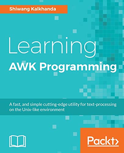 √[PDF] DOWNLOAD> Learning AWK Programming: A fast, and simple cutting / Twitter