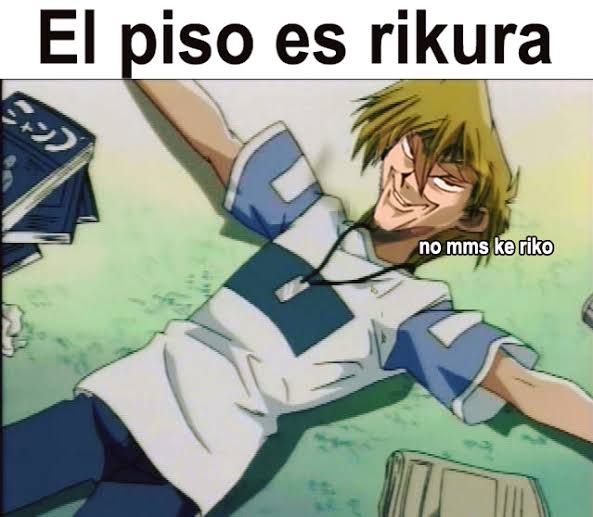 Oshe Que Riko Memes