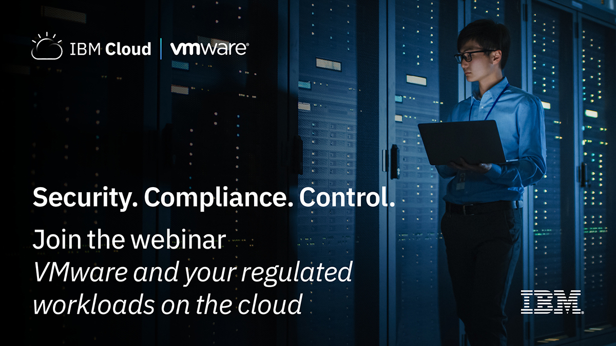 VMware EMEA on Twitter: "Don't miss this upcoming webinar where we will explore how IBM Cloud ...