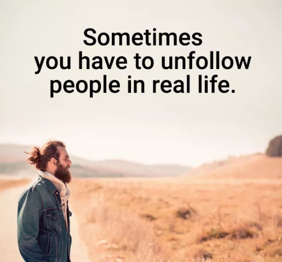 Unfollowing People Quotes It's Okay To Unfollow People In Real Life.