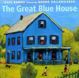 {Ebook EPUB PDF {Download} The Great Blue House by Kate Banks / Twitter