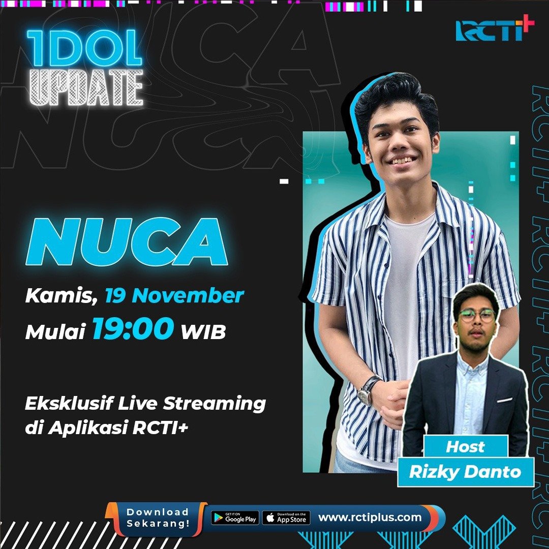 RCTI on Twitter: "Jangan sampai kelewatan streaming IDOL UPDATE bareng Nuca Eksklusif di RCTI+ ...