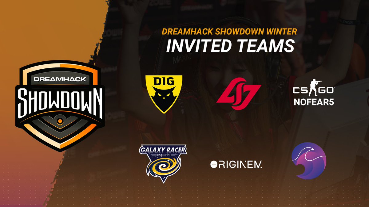 DreamHack Winter Showdown invites announced : r/GlobalOffensive