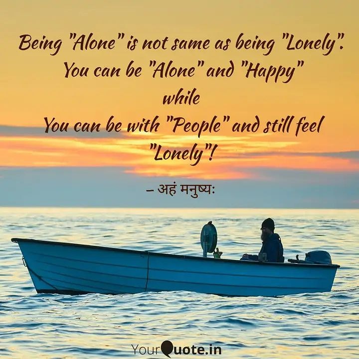 Quotes About Being Alone And Happy