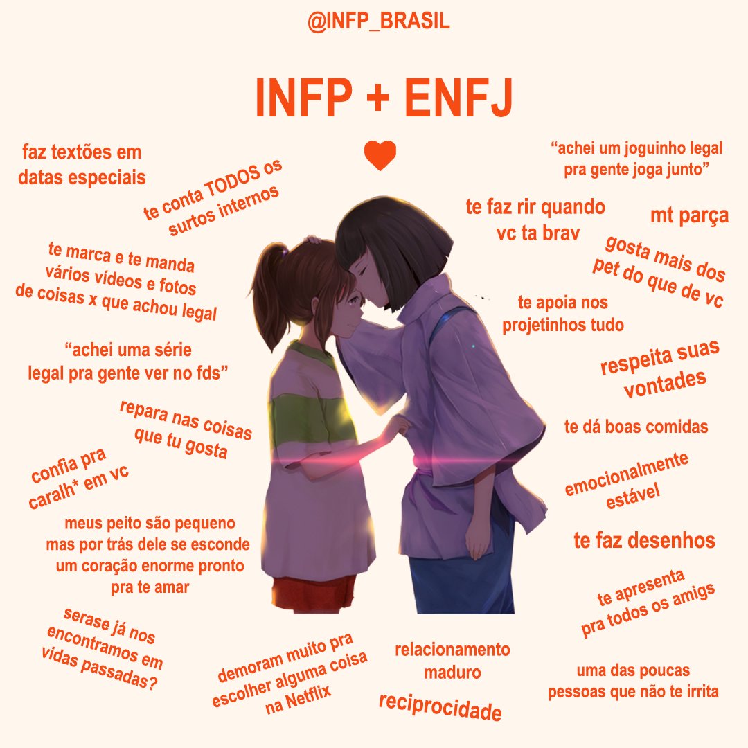 INFP on Twitter: "INFP + ENFJ 🧡 obs.: Baseados em relacionamentos reais dos INFPs da página ...