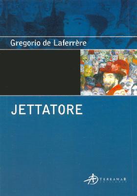 {Ebook EPUB PDF {Download} Jettatore by Gregorio de Laferrère / Twitter