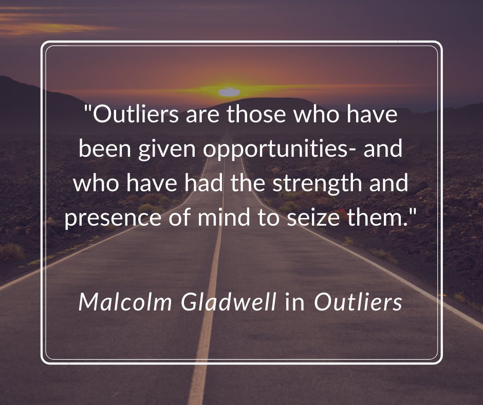 Malcolm Gladwell Outliers Quotes 📚 Book Quotes , I Read Outliers