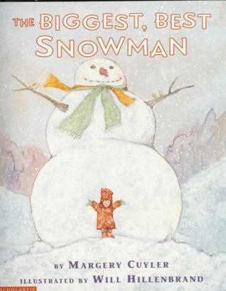 {Ebook EPUB PDF {Download} The Biggest, Best Snowman by Margery Cuyler ...