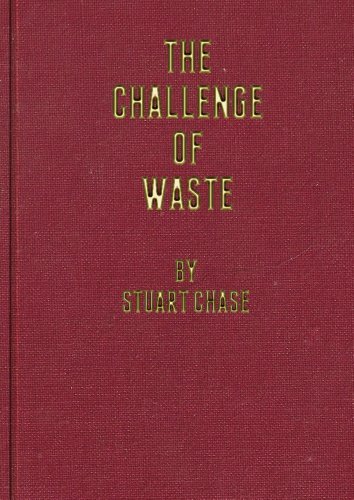 {Ebook EPUB PDF {Download} The Challenge of Waste by Stuart Chase / Twitter