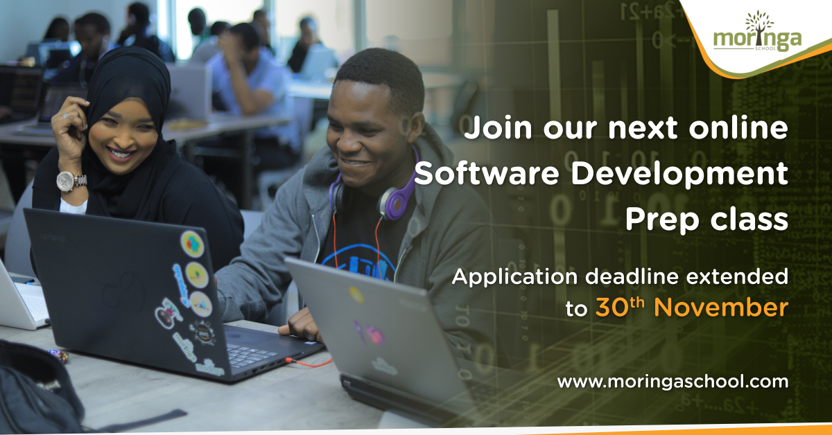 Moringa School on Twitter: "Application deadline extended to 30th November. You still have a ...