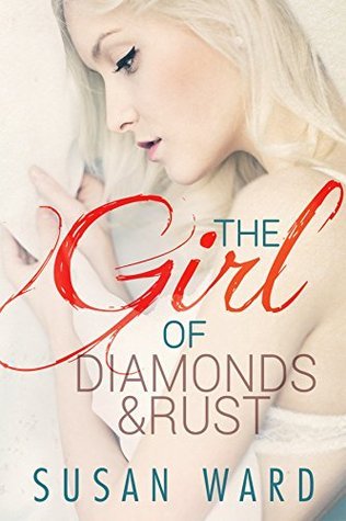 {Ebook EPUB PDF {Download} The Girl of Diamonds and Rust by Susan War / Twitter
