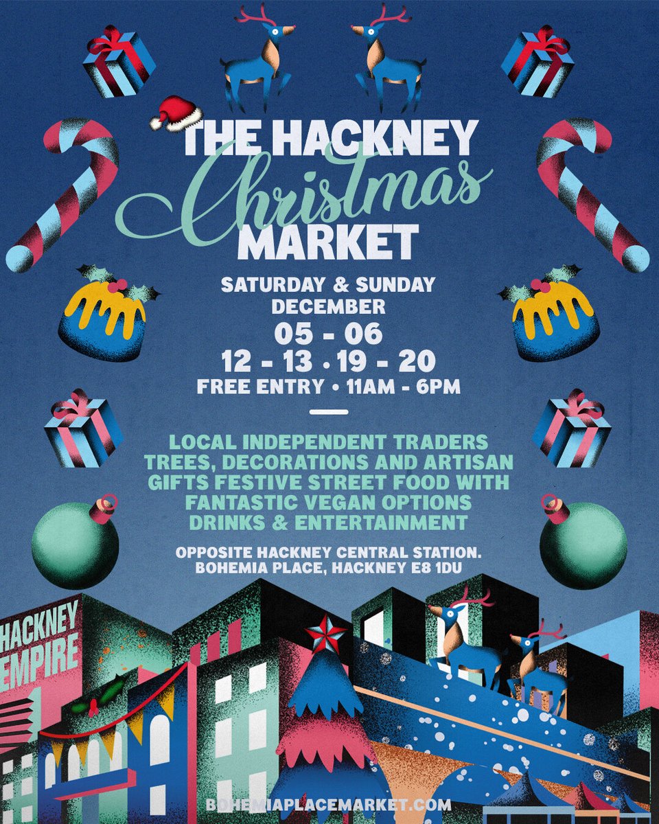 Love Hackney on Twitter: "🎄Feeling Festive?🎄 Check out the #HackneyChristmasMarket at Bohemia ...