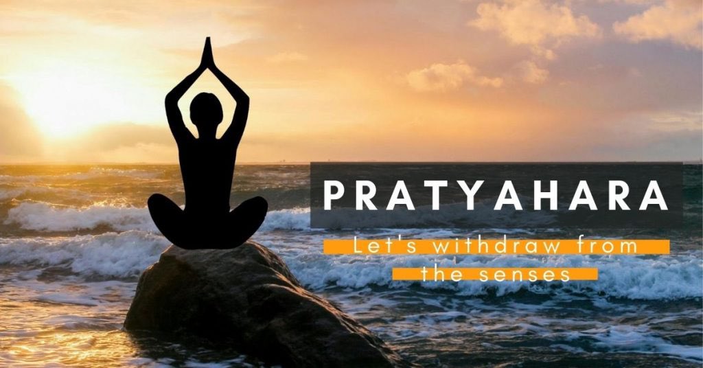 Pratyahara Yoga