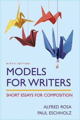 '[PDF] FREE] Models for Writers: Short Essays for Composition by Alfr ...