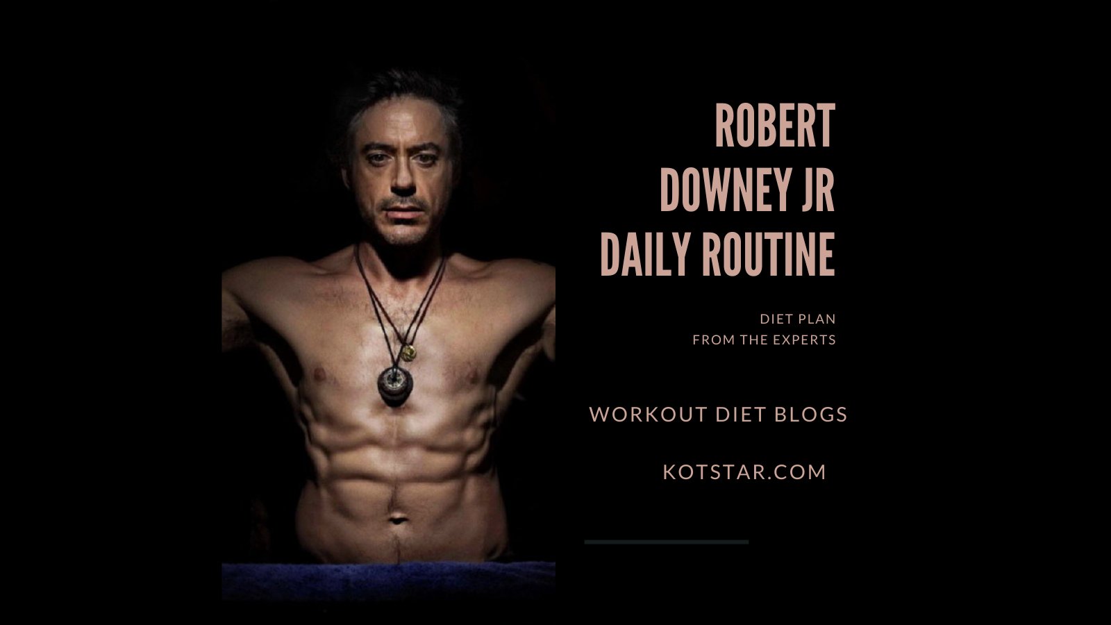 Robert Downey Jr Workout
