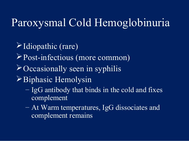 Paroxysmal Cold Hemoglobinuria
