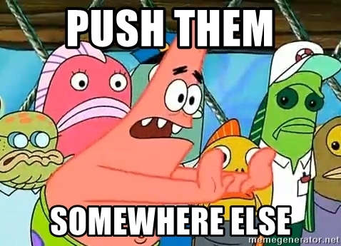 Patrick Star Push It Somewhere Else