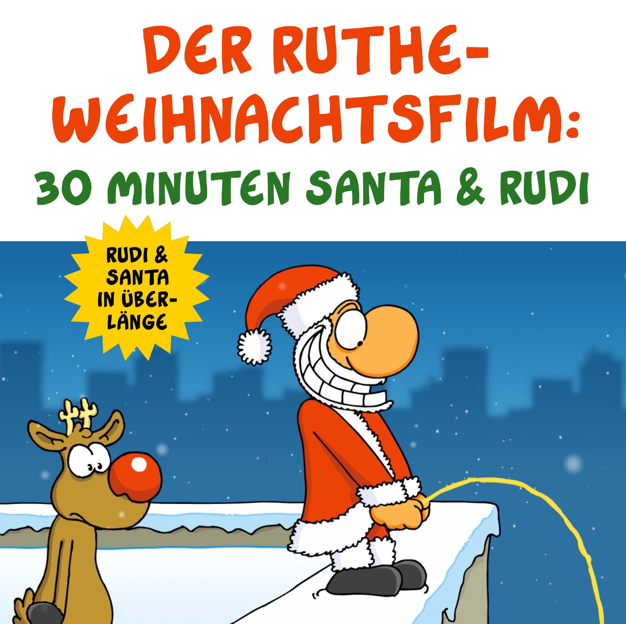 Ralph Ruthe on Twitter: "4. Advent - der passende Tag, um sich 30 Minuten Rudi und Santa am ...