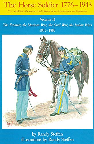 DOWNLOAD [PDF] The Horse Soldier, 1776-1943: The United States Cavalry ...